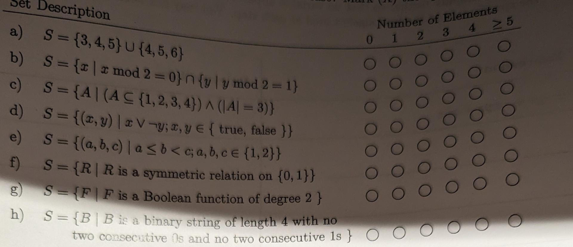 Solved a) S={3,4,5}∪{4,5,6} b) S={x∣xmod2=0}∩{y∣ymod2=1} c) | Chegg.com