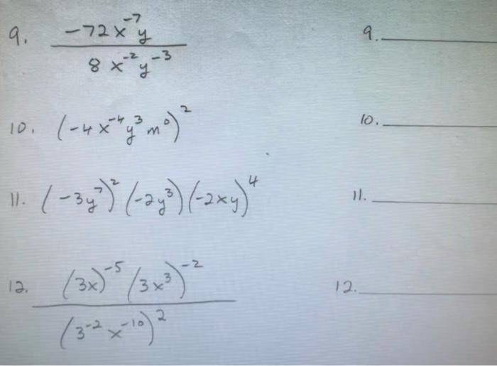 Solved 9. 8x−2y−3−72x−7y 9. 10. (−4x−4y3m0)2 10. 11. | Chegg.com