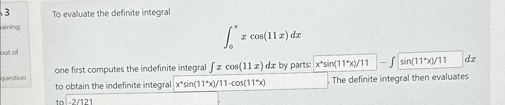Solved To evaluate the definite integral\\n\\\\int_0^(\\\\pi | Chegg.com