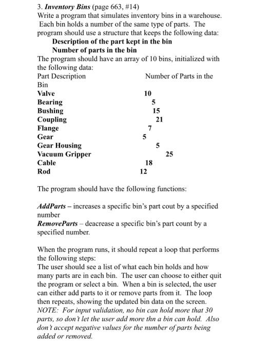 Solved 3. Inventory Bins (page 663, #14) Write a program | Chegg.com