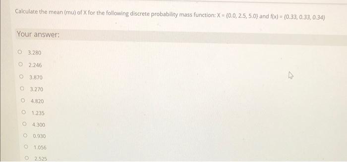 Solved Calculate the mean (mu) of X for the following | Chegg.com