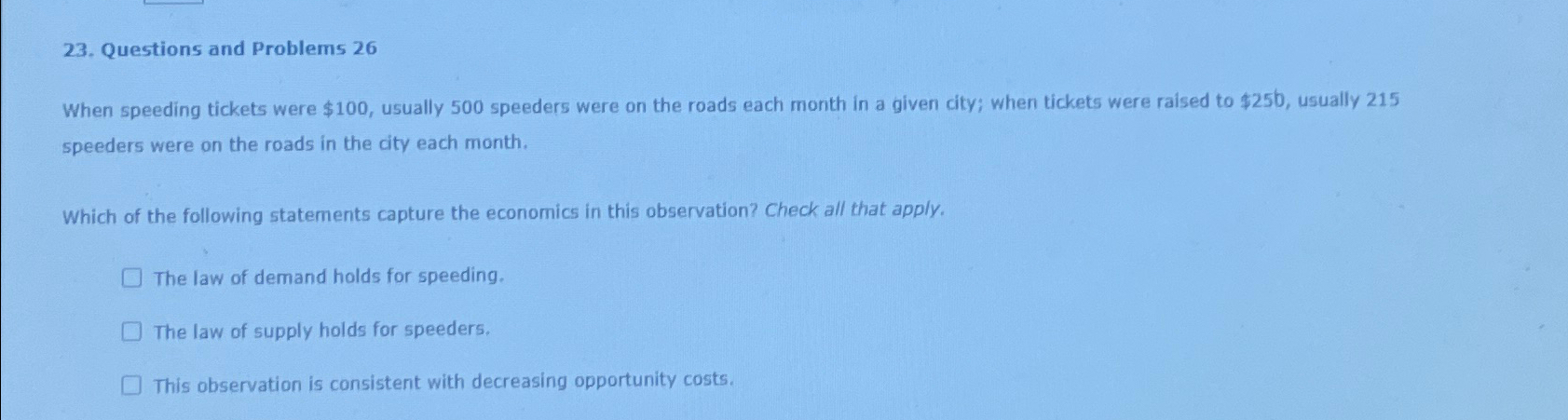 Solved Questions and Problems 26When speeding tickets were | Chegg.com