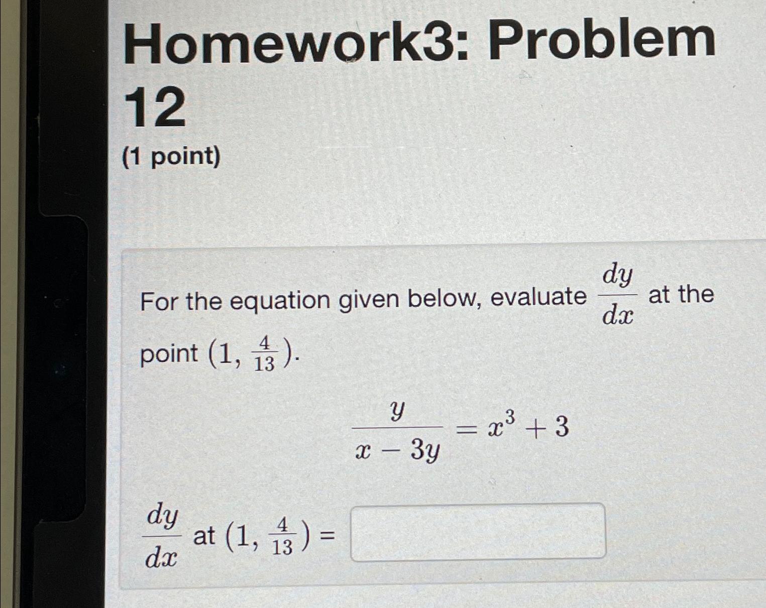 Solved Homework3: Problem 12(1 ﻿point)For the equation given | Chegg.com