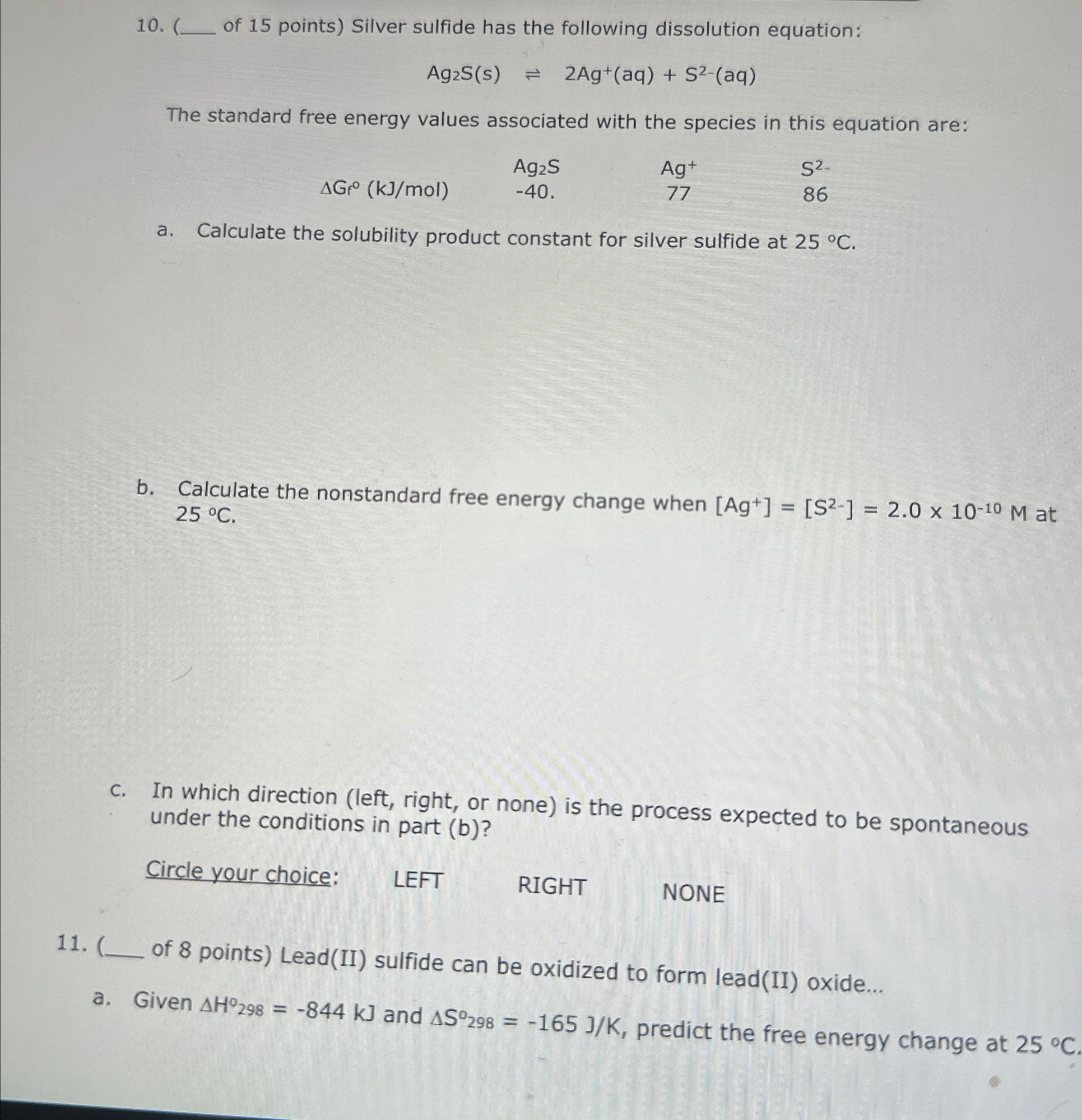 Solved ﻿of 15 ﻿points) ﻿Silver sulfide has the following | Chegg.com