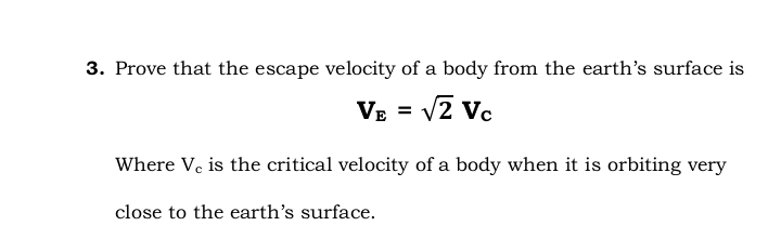 Solved Prove that the escape velocity of a body from the | Chegg.com