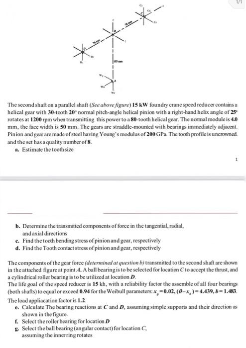 Solved The second shaft on a parallel shaft (See above | Chegg.com