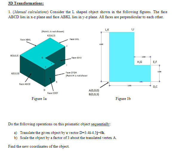 3D Transformations:(Manual calculations) ﻿Consider | Chegg.com