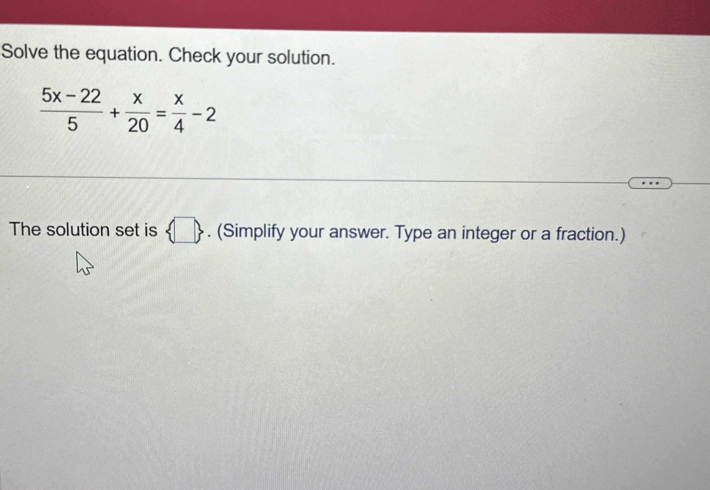 Solved Solve the equation. Check your | Chegg.com