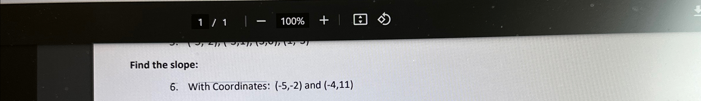 Solved 11|-100%+|Find the slope:6. ﻿With Coordinates: | Chegg.com