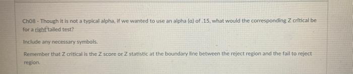 Solved ChO8 - Though it is not a typical alpha, if we wanted | Chegg.com