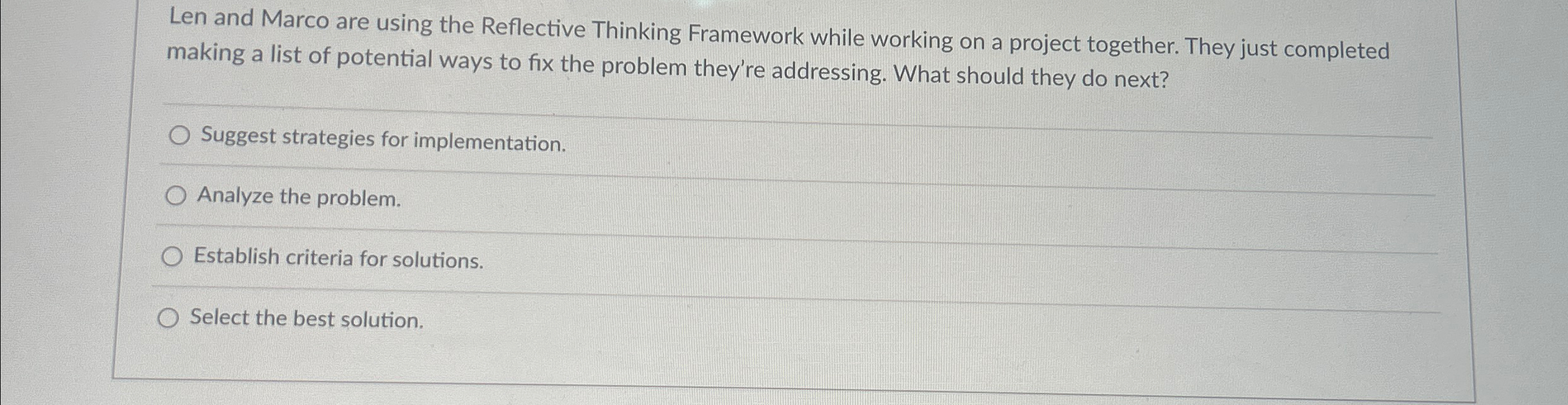 Solved Len and Marco are using the Reflective Thinking | Chegg.com