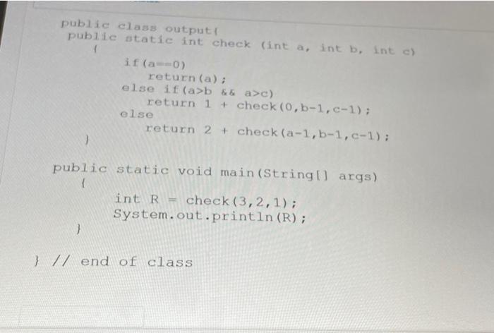 Solved Public Class Output Publie Statie Int Check Int A 8363