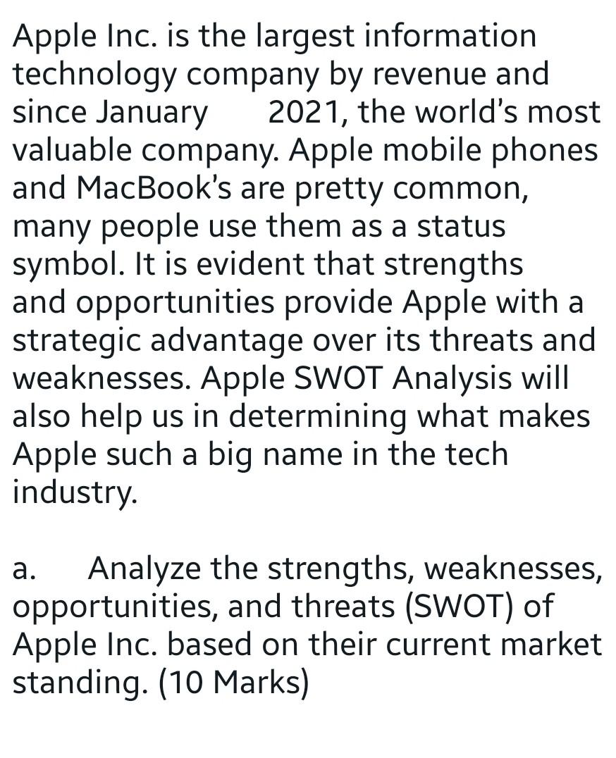 Apple Inc. is the largest information technology | Chegg.com