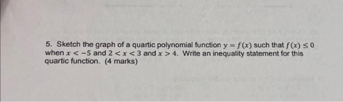 Solved 5. Sketch the graph of a quartic polynomial function | Chegg.com