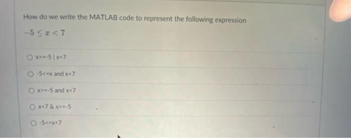 Solved How do we write the MATLAB code to represent the | Chegg.com
