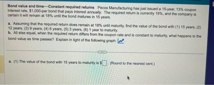 Bond value and time Constant required returns Pecos | Chegg.com