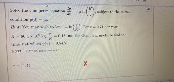 Solved Solve the Gompertz equation dtdy=ryln(yK), subject to | Chegg.com