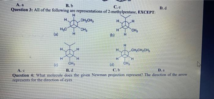 Solved A. a B. b C. c D. d Question 3: All of the following | Chegg.com