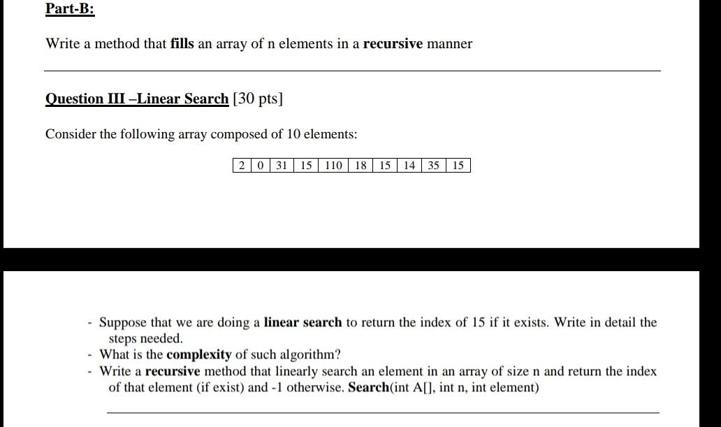 Solved Part-B: Write a method that fills an array of n | Chegg.com