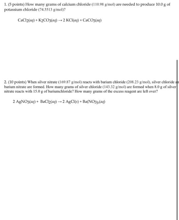 Solved 1. (5 points) How many grams of calcium chloride | Chegg.com