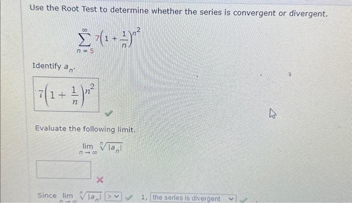 Solved Use the Root Test to determine whether the series is | Chegg.com