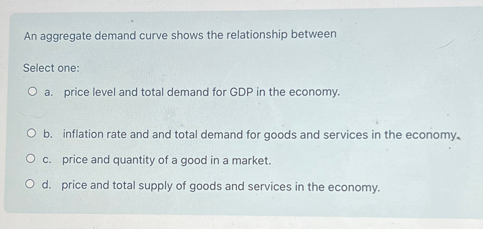 Solved An aggregate demand curve shows the relationship | Chegg.com