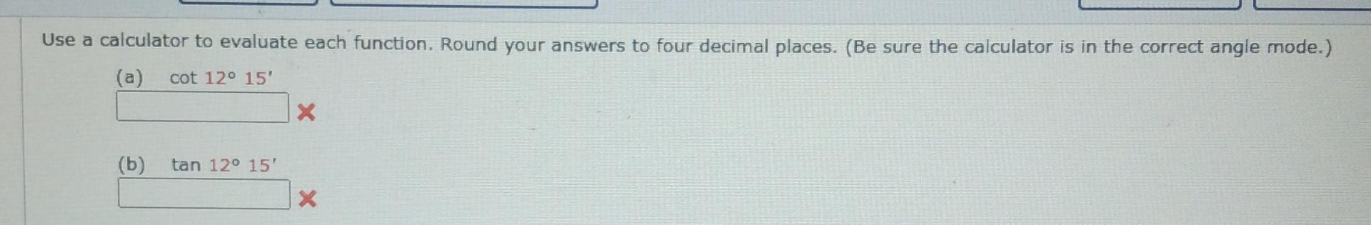 Solved Use a calculator to evaluate each function. Round | Chegg.com