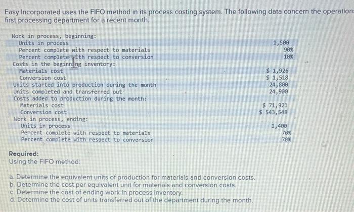 Solved Easy Incorporated uses the FIFO method in its process | Chegg.com