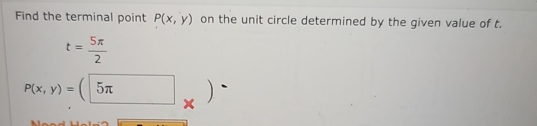 Solved Find the terminal point P(x,y) on the unit circle | Chegg.com