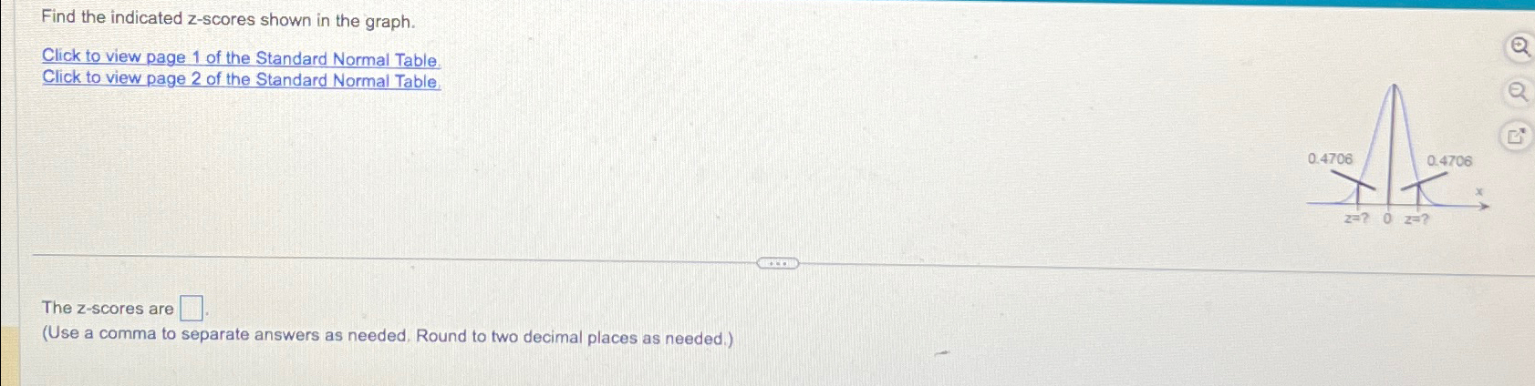 Solved Find the indicated z-scores shown in the graph.Click | Chegg.com