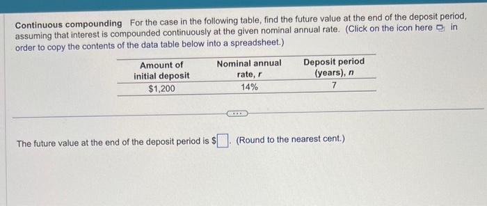 Solved Continuous compounding For the case in the following | Chegg.com