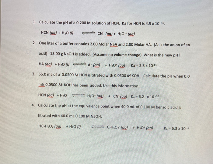 Solved 1. Calculate the pH of a 0.200 M solution of HCN. Ka | Chegg.com