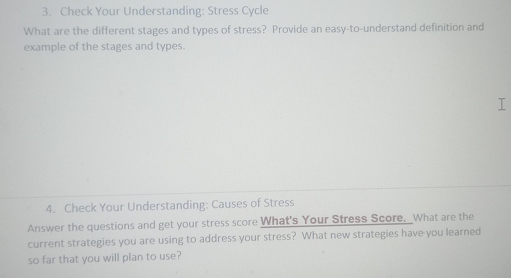 Solved 3. Check Your Understanding: Stress Cycle What are | Chegg.com
