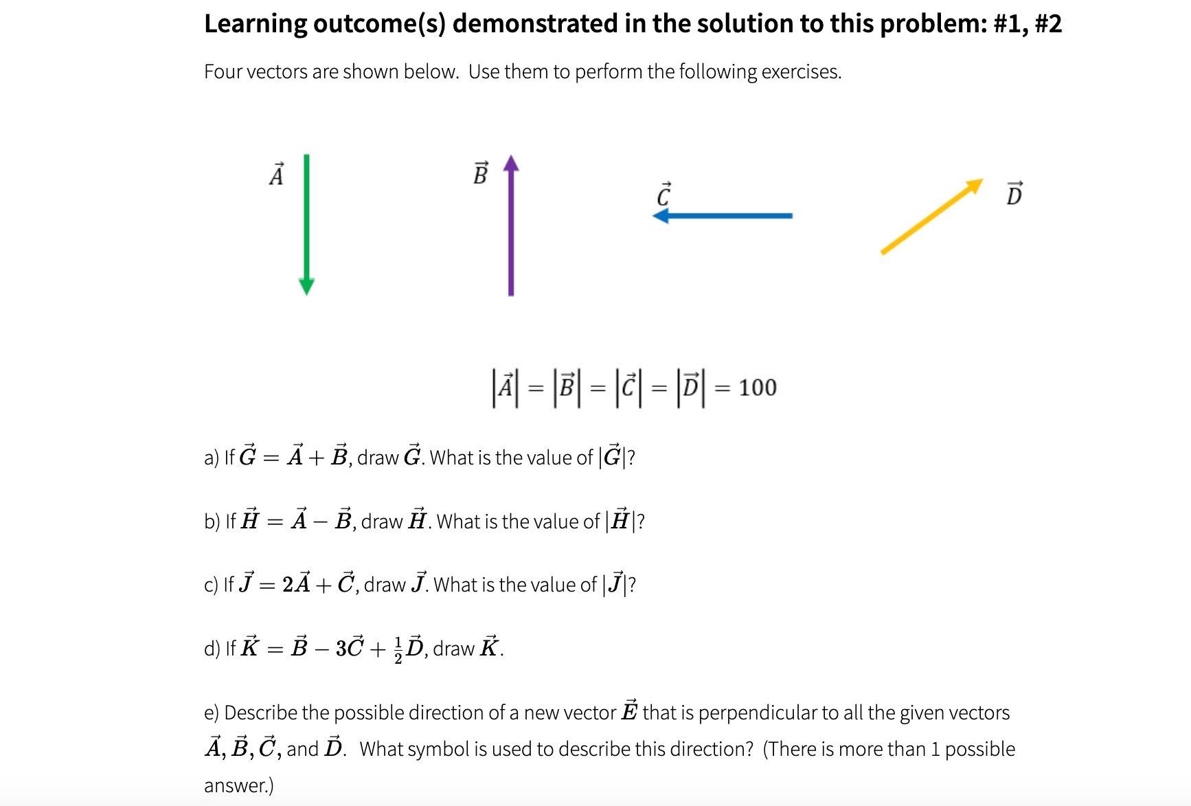 Solved Learning outcome(s) ﻿demonstrated in the solution to | Chegg.com