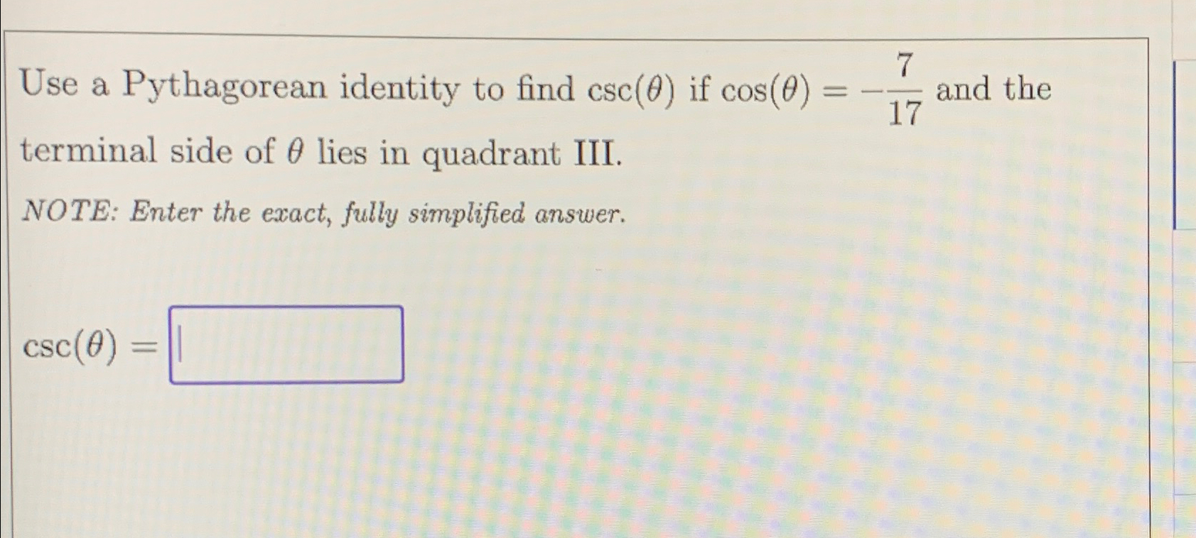 Solved Use a Pythagorean identity to find csc(θ) ﻿if | Chegg.com