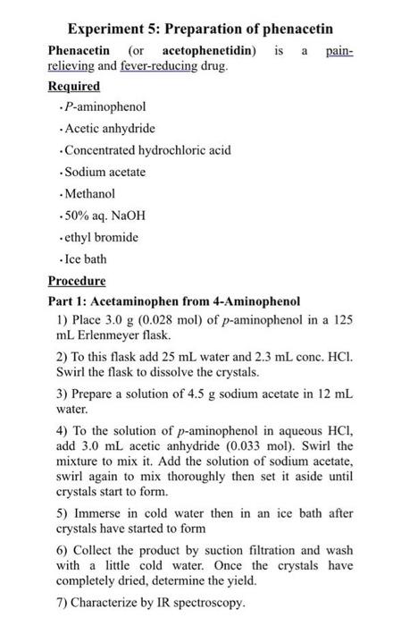Solved Experiment 5: Preparation of phenacetin Phenacetin | Chegg.com