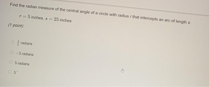 Solved Find the radian measure of the central angle of a | Chegg.com