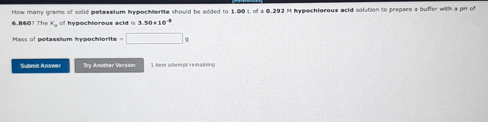 Solved An aqueous solution contains 0.28M hypochlorous acid. | Chegg.com