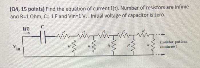 Solved (Q4, 15 points) Find the equation of current I(t). | Chegg.com