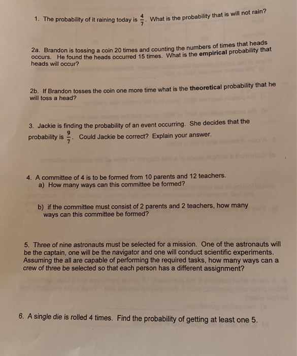 Solved 1. The probability of it raining today is 7. What is | Chegg.com