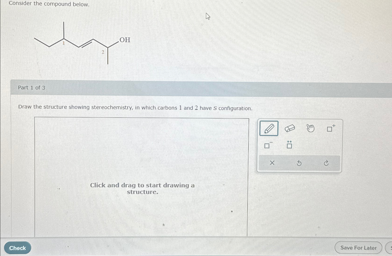 Solved Consider the compound below.Part 1 ﻿of 3Draw the | Chegg.com