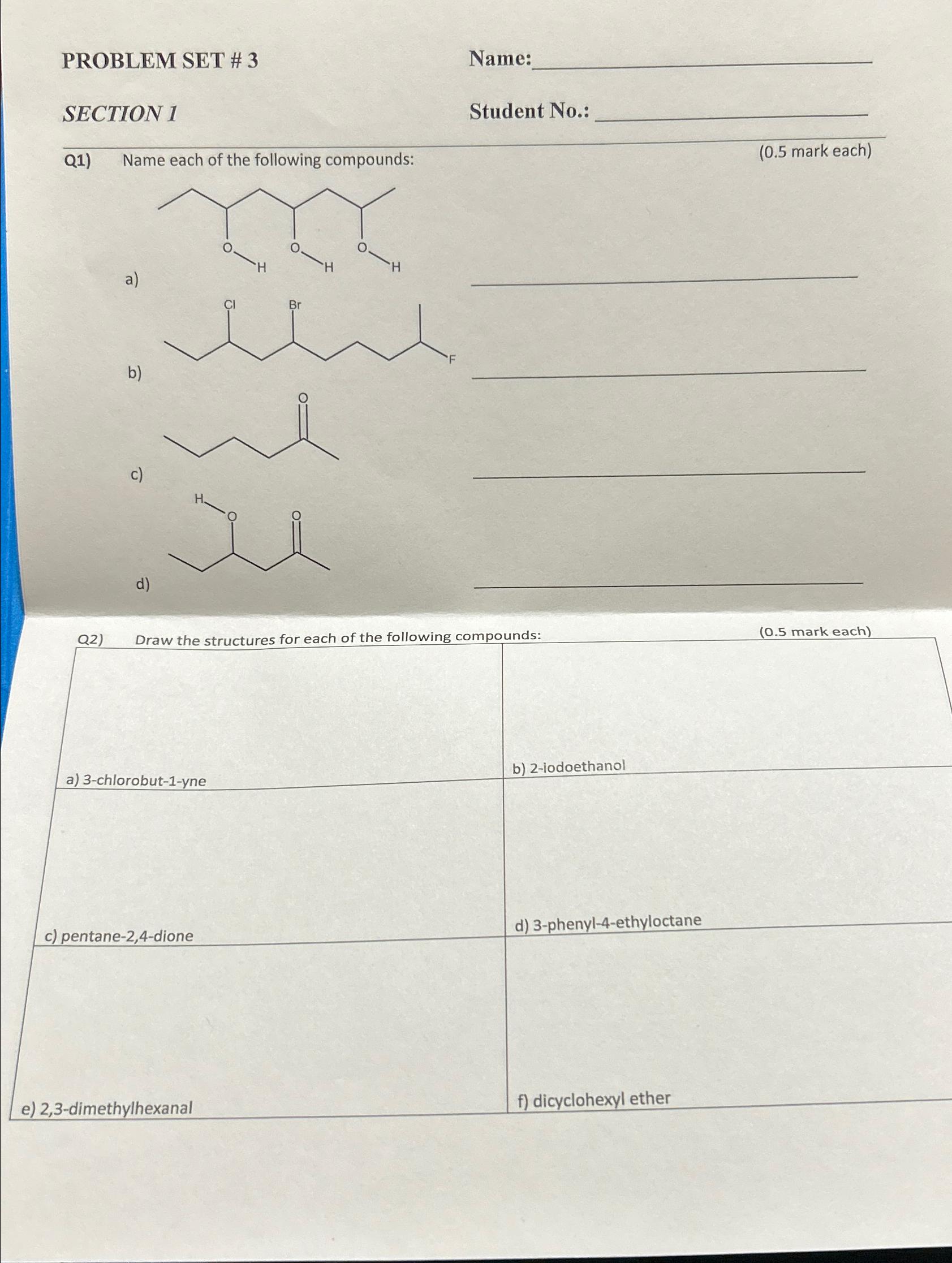 Solved PROBLEM SET # 3SECTION 1Name:Student No.Q1) ﻿Name | Chegg.com