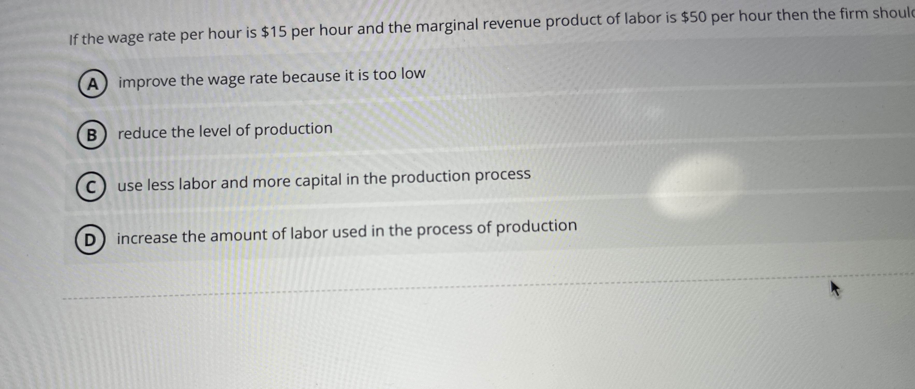 Solved If the wage rate per hour is $15 ﻿per hour and the | Chegg.com