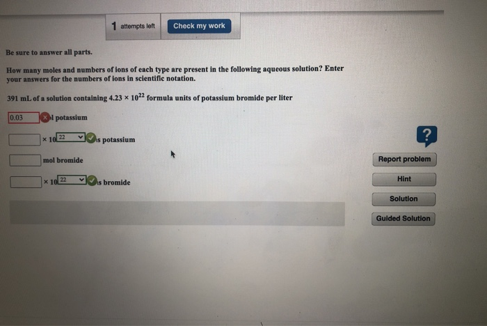 Solved 1 attempts left Check my work Be sure to answer all | Chegg.com