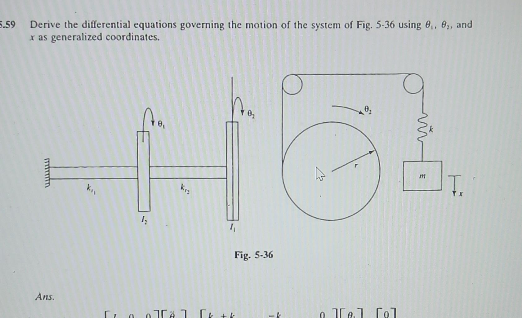 5 59 Derive The Differential Equations Governing The