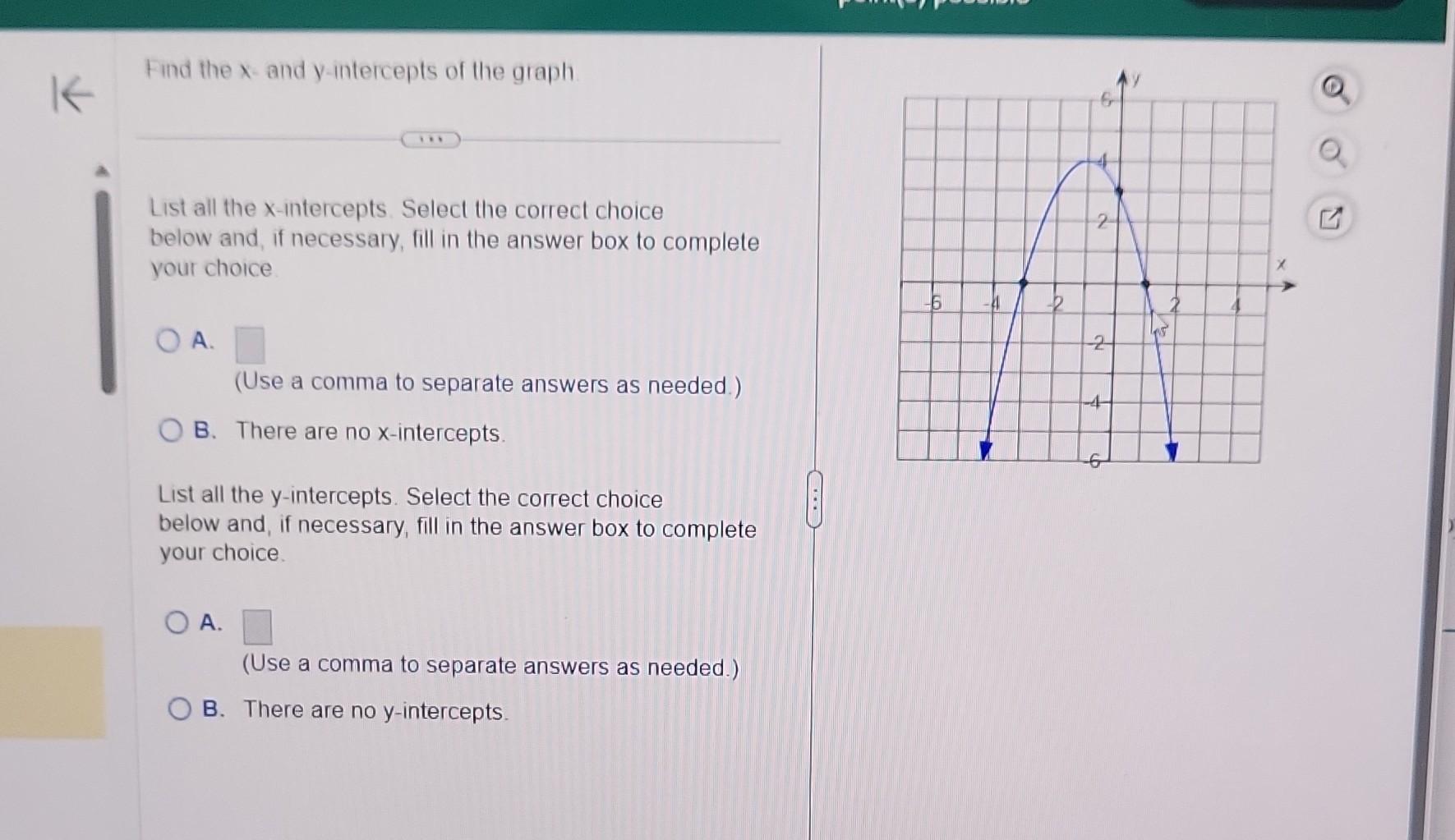 Solved Find the x-and y-intercepts of the graph List all the | Chegg.com