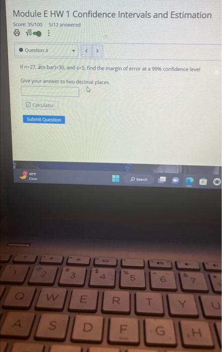 Solved Module E HW 1 Confidence Intervals and Estimation | Chegg.com