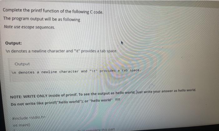 Solved Complete The Printf Function Of The Following Code 0016