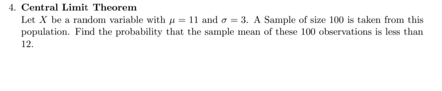Solved Central Limit TheoremLet x ﻿be a random variable with | Chegg.com