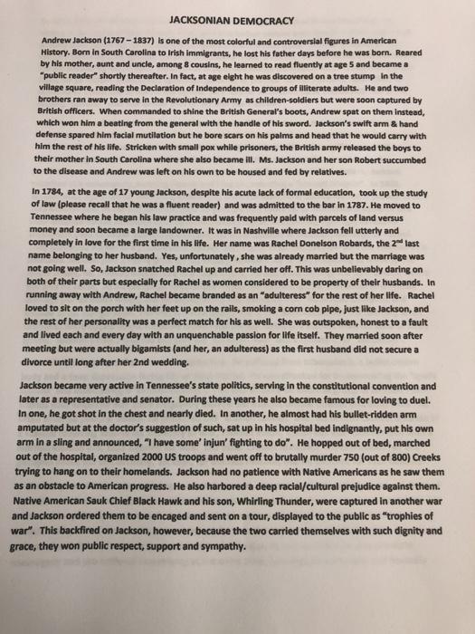 Solved JACKSONIAN DEMOCRACY Andrew Jackson (1767-1837) is | Chegg.com